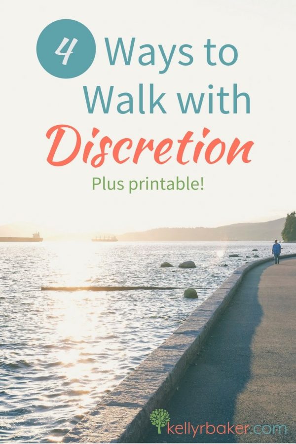 5 Bible Verses on Discretion that Tell Us How to Live - Kelly R Baker