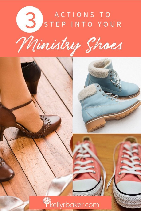 How to Put on Your Ministry Shoes - Kelly R Baker